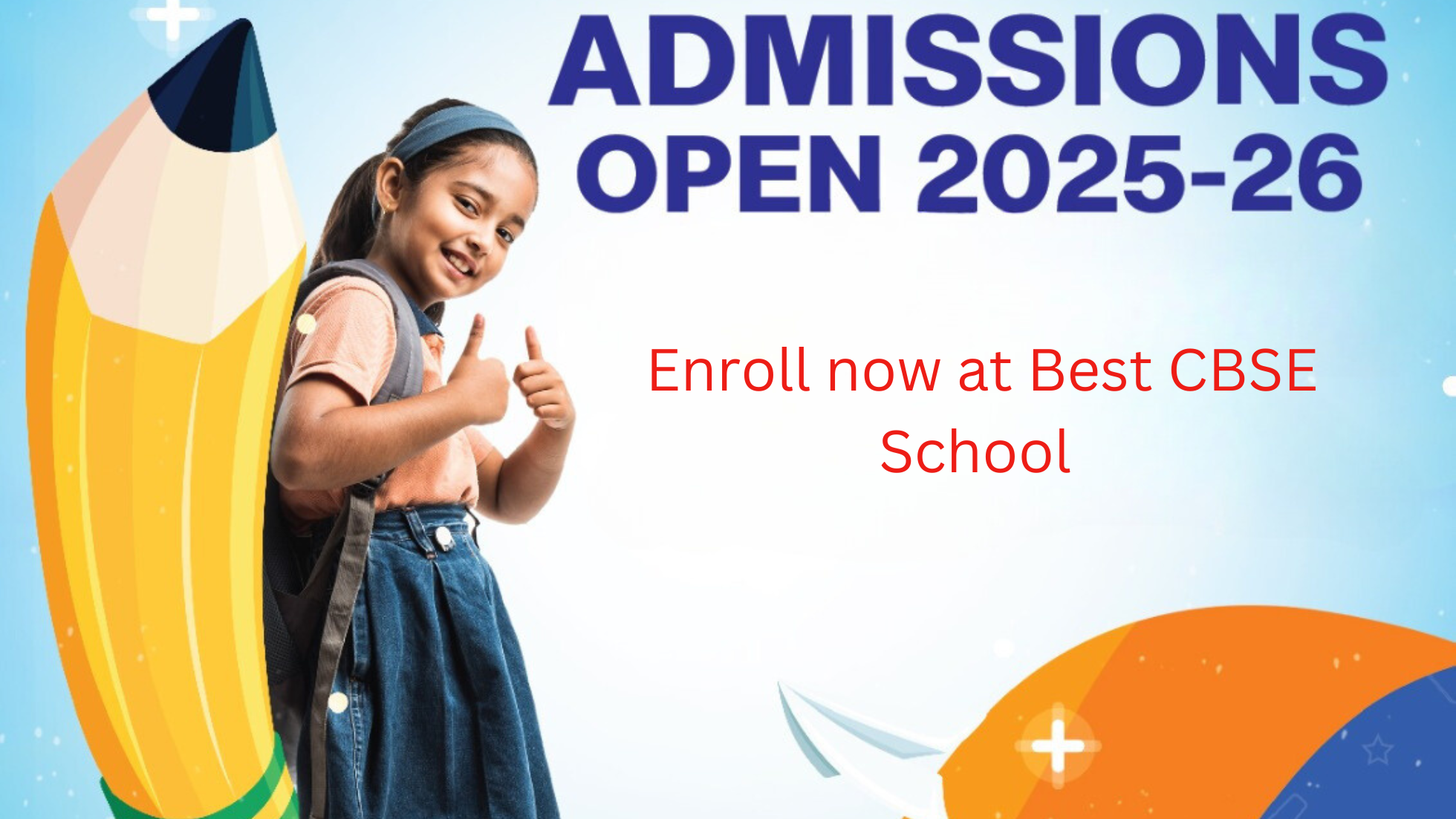 Admissions Open for 2025-2026 | Best CBSE School